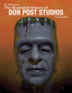Book Review: The Illustrated History Of Don Post Studios by Lee Lambert ...